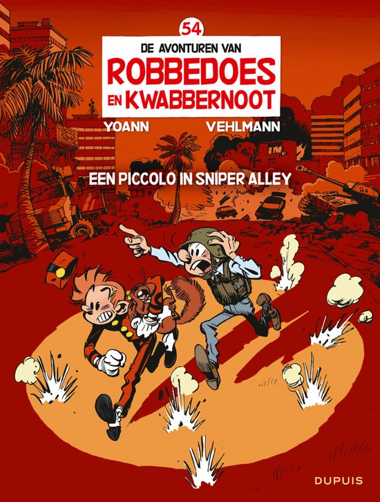 Robbedoes en Kwabbernoot 54 - Een piccolo in Sniper Alley, Fabien ...