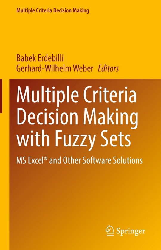 Multiple Criteria Decision Making with Fuzzy Sets (ebook ...