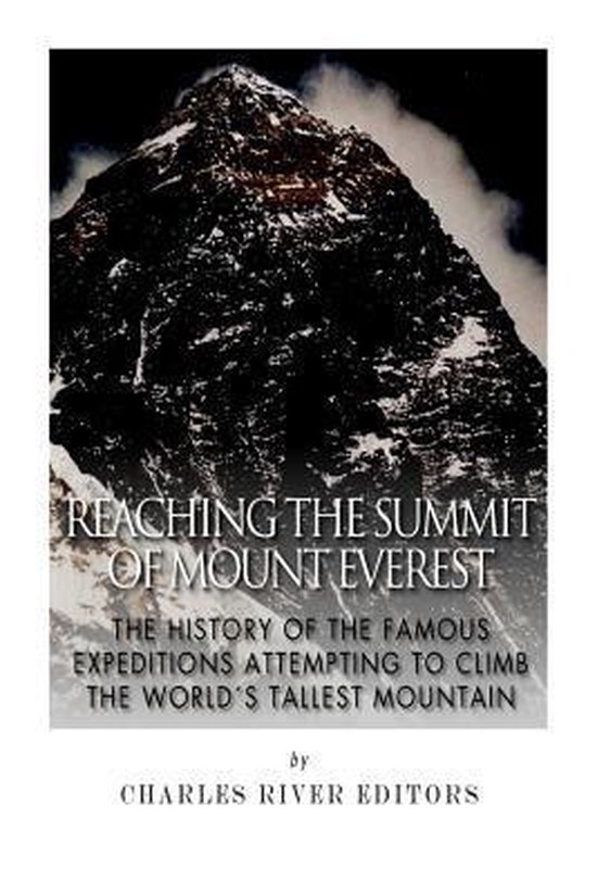 Reaching the Summit of Mount Everest | 9781503291744 | Charles River ...
