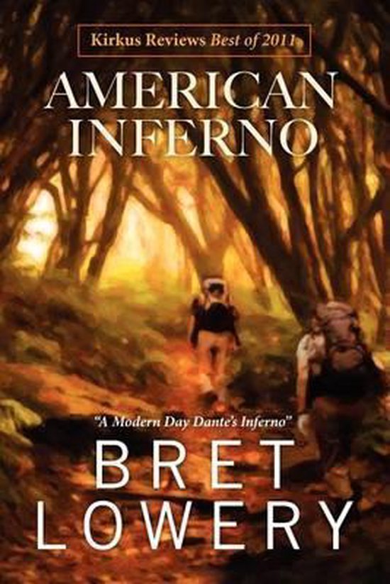 American Inferno, Bret Lowery | 9781456575274 | Boeken | bol.com