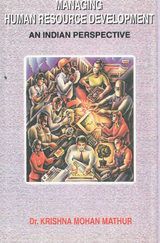 Managing Human Resource Development (ebook), Krishna Mohan Mathur | 9788121252188 | Boeken | bol.com