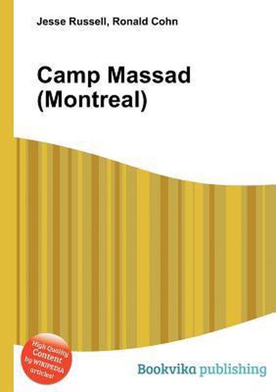 Camp Massad (Montreal) | 9785510910209 | Boeken | bol.com