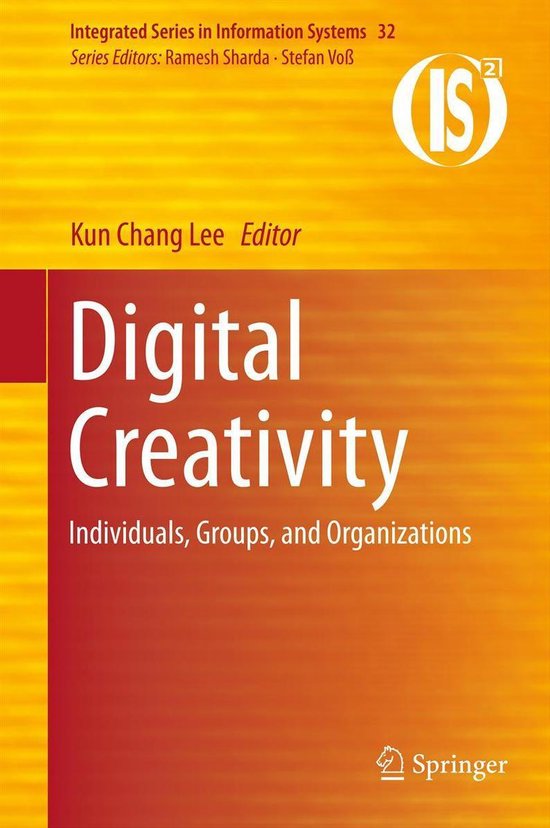 Integrated Series in Information Systems 32 - Digital Creativity (ebook ...