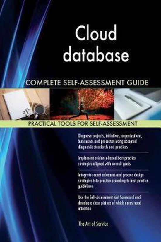 Cloud Database Complete Self-Assessment Guide, Gerardus Blokdyk ...