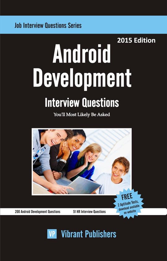 Job Interview Questions Series 56 - Android Development Interview ... Job Interview Questions Series 56 - Android Development Interview ...