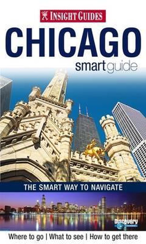 Chicago Insight Smart Guide, Insight Guides | 9789812589781 | Boeken ...