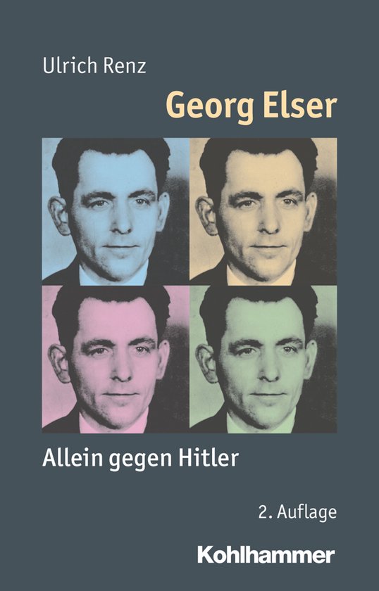 Georg Elser (ebook), Ulrich Renz | 9783170310797 | Boeken | bol.com