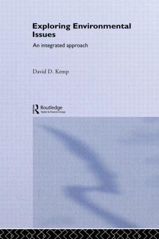 Exploring Environmental Issues, David D. Kemp | 9780415268639 | Boeken ...