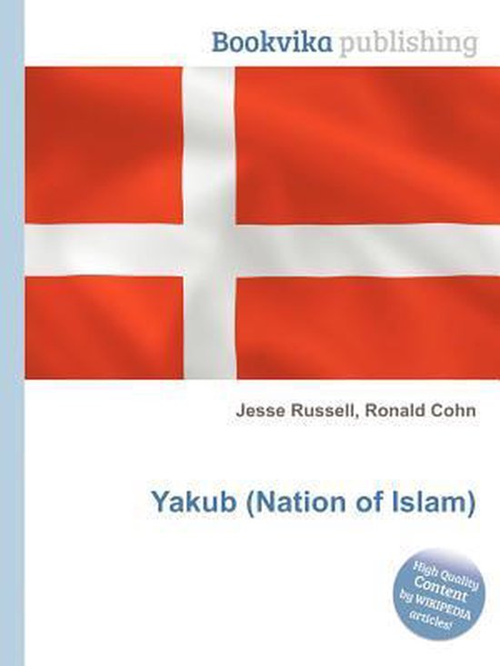 Yakub (Nation of Islam) | 9785511342146 | Boeken | bol.com