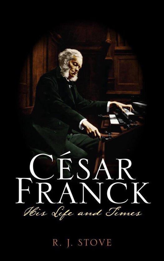 César Franck (ebook), R. Stove | 9780810882089 | Boeken | bol