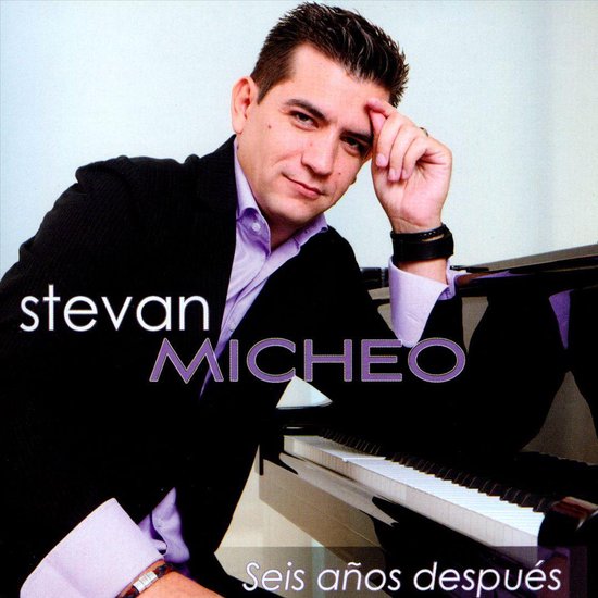 Seis Años Después, Stevan Micheo | CD (album) | Muziek | bol