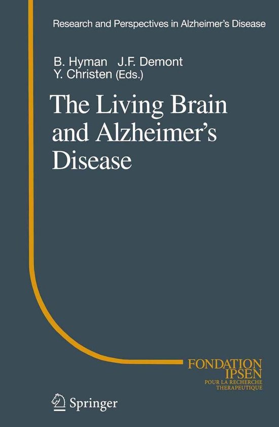 Research and Perspectives in Alzheimer's Disease - The Living Brain and ...