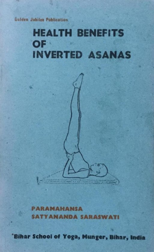 Health benefits of inverted Asanas, Onbekend | 9788185787282 | Boeken | bol