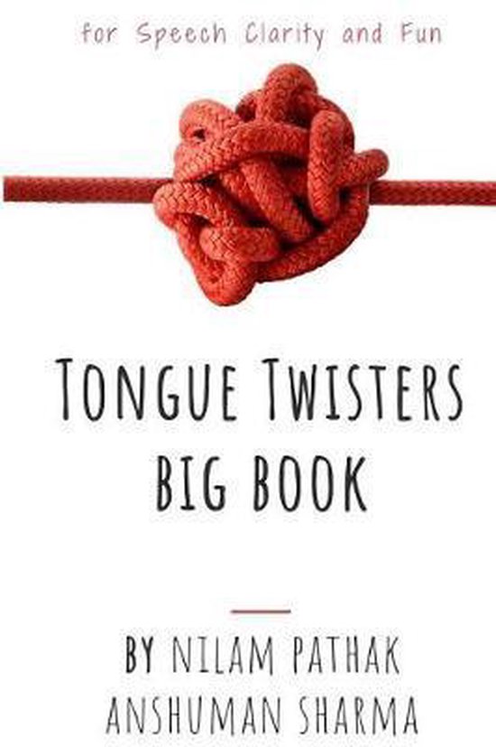 Tongue Twisters Big Book, Anshuman Sharma | 9781072646167 | Boeken ...