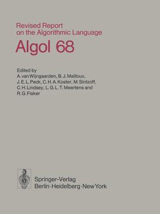 Revised Report on the Algorithmic Language Algol 68 | 9783540075929 | Boeken | bol.com