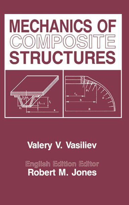 Mechanics Of Composite Structures (ebook), V.V. Vasiliev ...