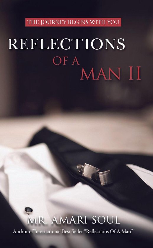 Reflections Of A Man 2 - Reflections Of A Man II (ebook), Mr. Amari ...
