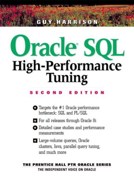 Oracle SQL High-Performance Tuning, Guy Harrison | 9780130123817 | Boeken | bol.com