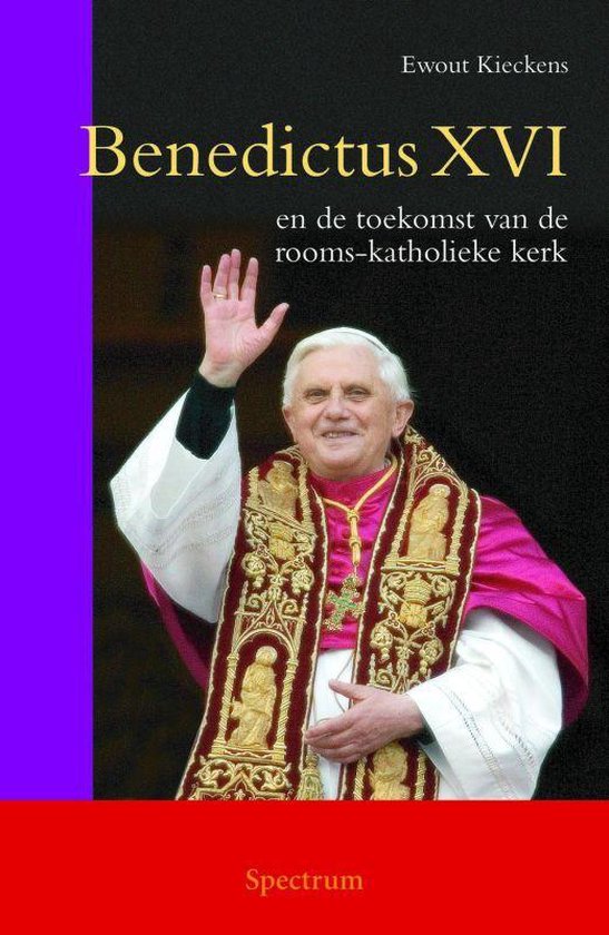 Benedictus Xvi, Ewout Kieckens | 9789027480590 | Boeken | bol