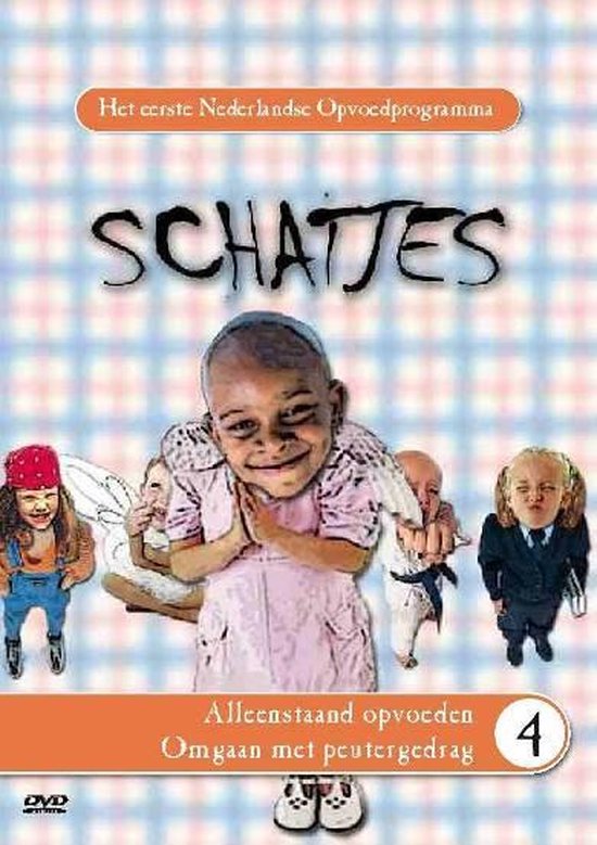 Schatjes 4 - Alleenstaand Opvoeden - Omgaan met peutergedrag | bol