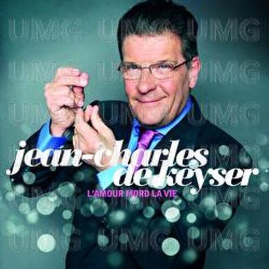 L'Amour Mord La Vie, Jean-Charles de Keyser Charles de | CD (album ...
