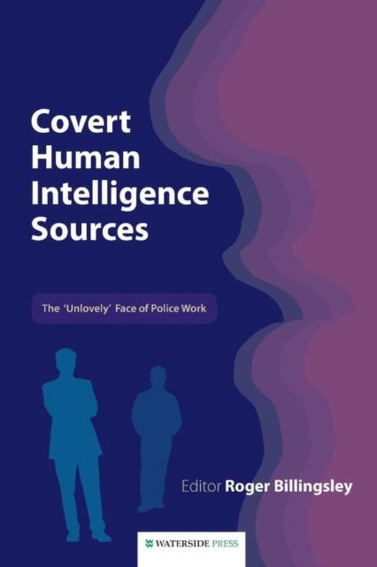 Covert Human Intelligence Sources | 9781904380443 | Roger Billingsley ...
