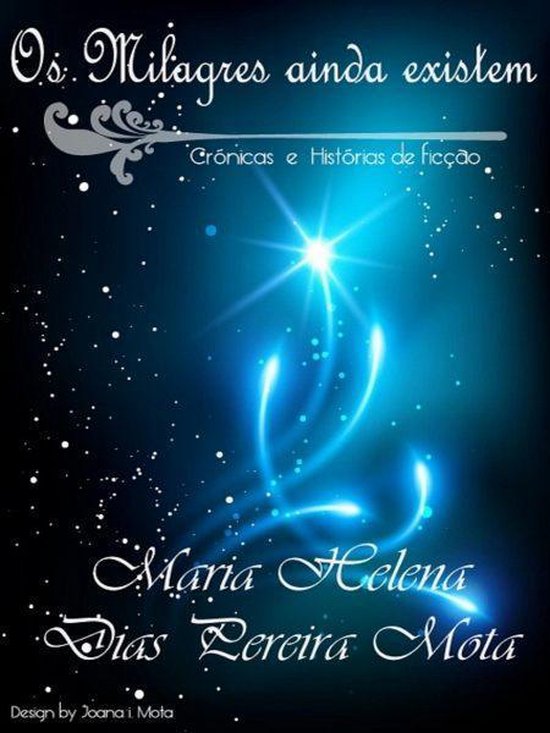 Os Milagres ainda existem (ebook), Maria Helena Mota | 9783957033901 ...