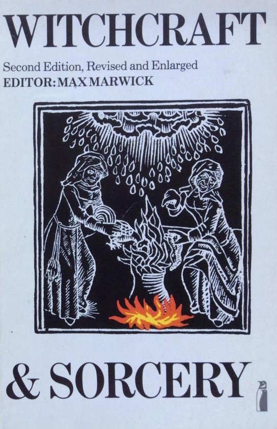 Witchcraft & Sorcery, Marwick, Max (editor) | 9780140804577 | Boeken ...