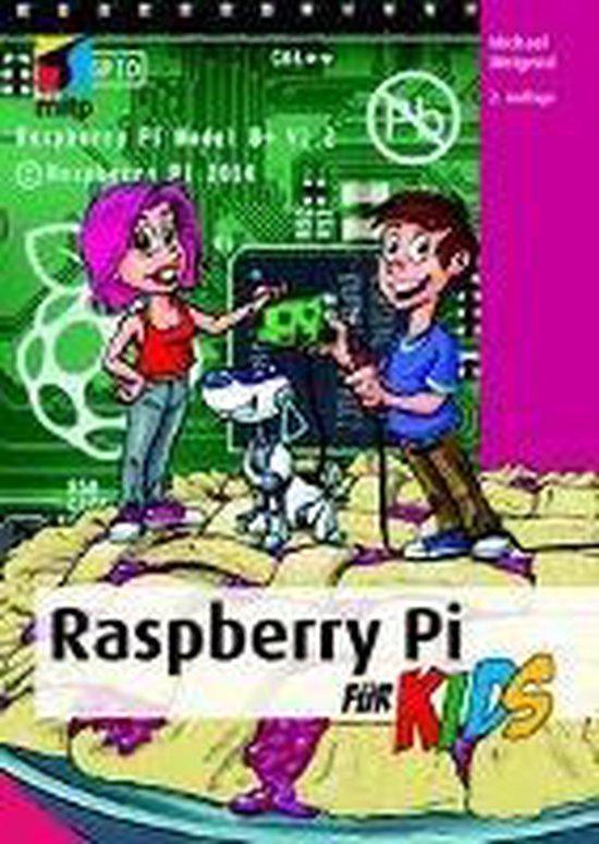 Raspberry Pi für Kids, Michael Weigend | 9783958452701 | Boeken | bol.com