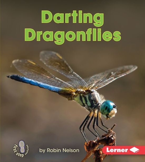 First Step Nonfiction — Backyard Critters - Darting Dragonflies (ebook ...
