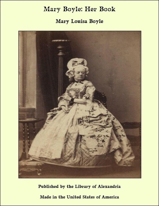 Mary Boyle: Her Book (ebook), Mary Louisa Boyle | 9781465654717 ...