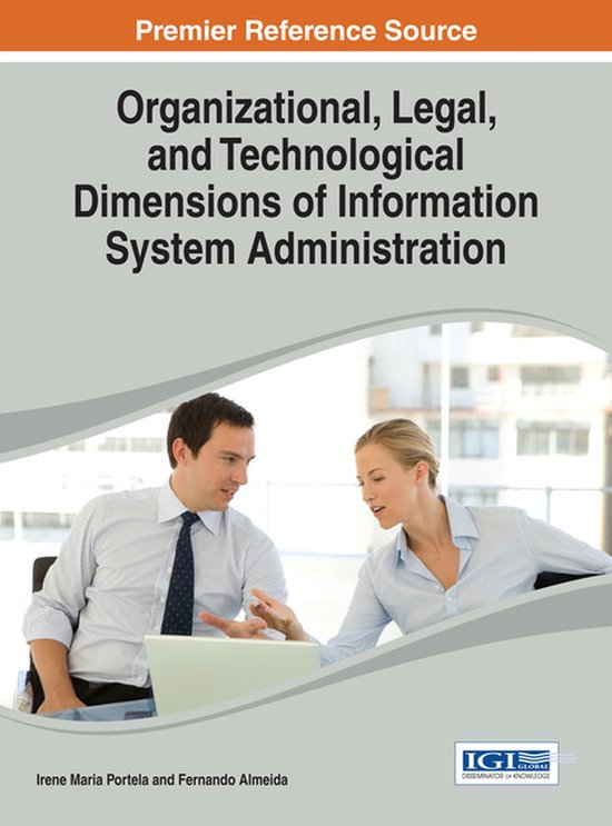 Organizational, Legal, and Technological Dimensions of Information ...