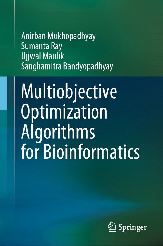 Multiobjective Optimization Algorithms For Bioinformatics 4053