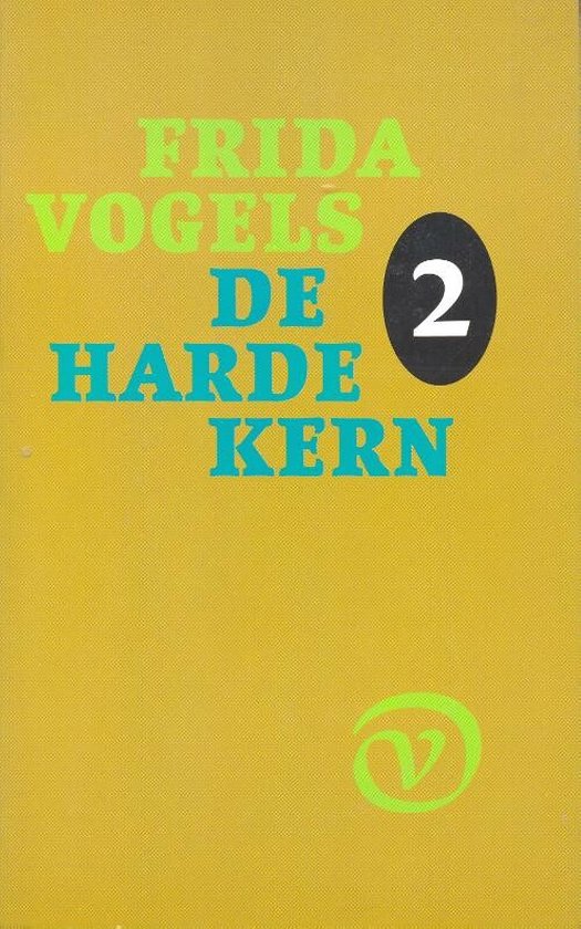 Harde kern, F. Vogels | 9789028208414 | Boeken | bol