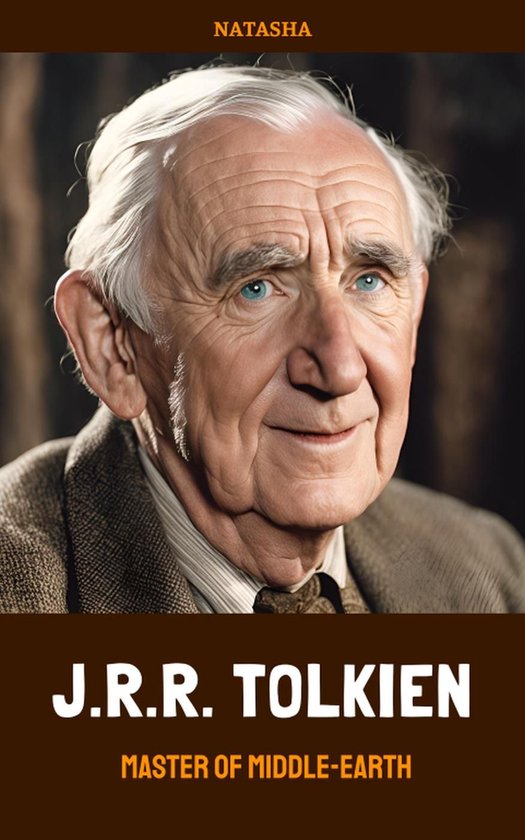 J.R.R. Tolkien: Master of Middle-earth (ebook), Natasha | 9798227544865 | Boeken | bol