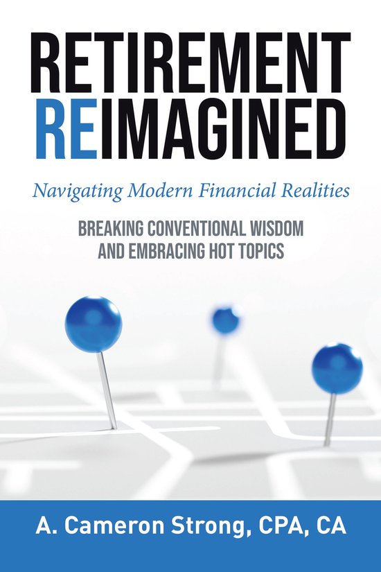 Retirement Reimagined: Breaking Conventional Wisdom and Embracing Hot ...