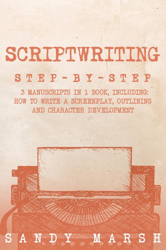 Writing 28 - Scriptwriting (ebook), Sandy Marsh | 9798330222414 | Boeken | bol