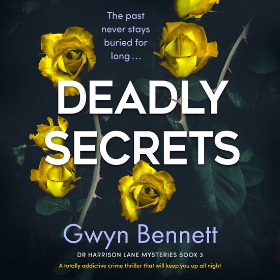 Deadly Secrets, Gwyn Bennett | 9781805080428 | Boeken | bol