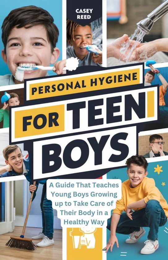 Personal Hygiene for Teen Boys (ebook), BLESSING AYUBA | 1230008042422 ...