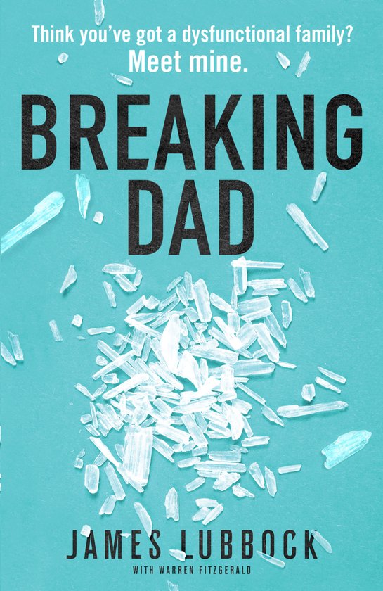 Breaking Dad, James Lubbock | 9781912624492 | Boeken | bol