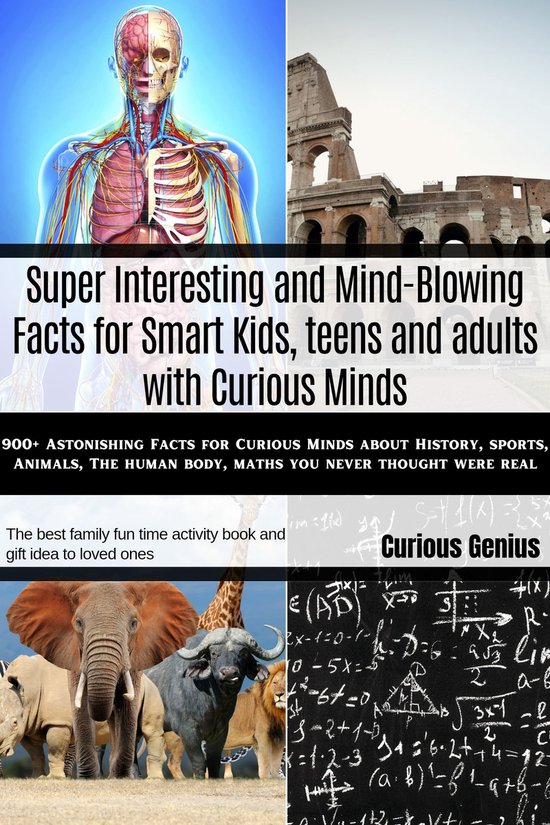 Super Interesting and Mind-Blowing Facts for Smart Kids, teens and ...