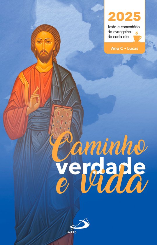Sazonal - Caminho, Verdade e Vida - 2025 (ebook) | 9788534954457 ...