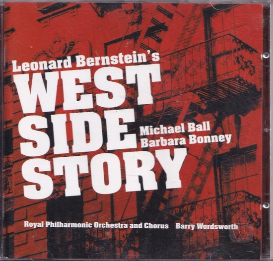 West Side Story - Leonard Bernstein - Barbara Bonney, Michael Ball, La ...
