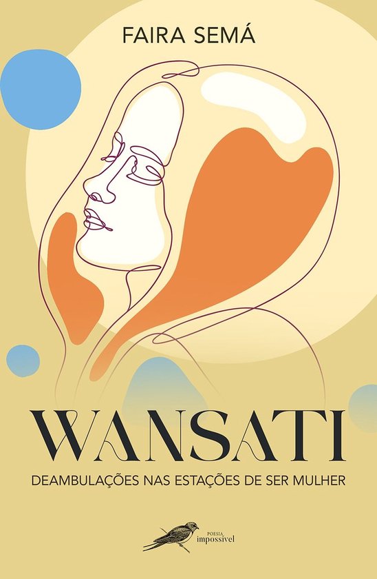 WANSATI, Deambulações nas Estações de Ser Mulher (ebook), Faira Semá ...