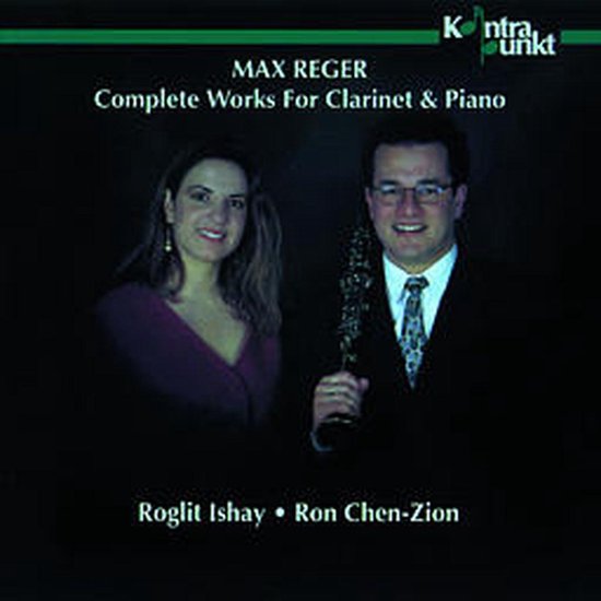 Ron Chen-Zion & Roglit Ishay - Complete Works For Clarinet And Pia (CD ...