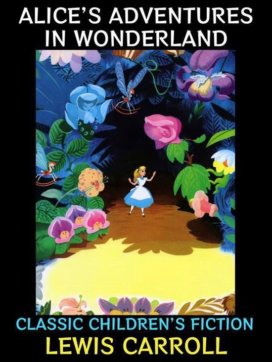 Children's Literature Collection 5 - Alice's Adventures in Wonderland ...