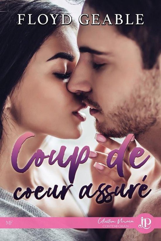 Maïa - Coup de coeur assuré (ebook), Floyd Geable | 9782382281437 | Boeken | bol.com