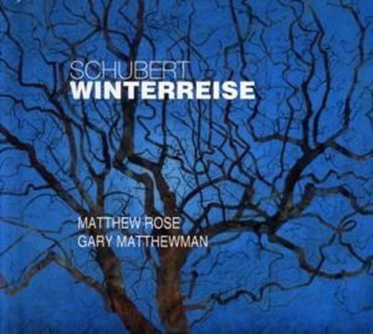 Matthew Rose & Gary Matthewman - Winterreise (CD), Gary Mathewman | CD ...