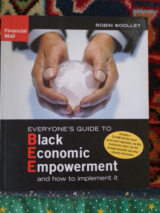 Everyone's Guide to Black Economic Empowerment, and How to Implement it ...