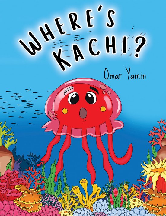 Where's Kachi? (ebook), Omar Yamin | 9781398478879 | Boeken | bol